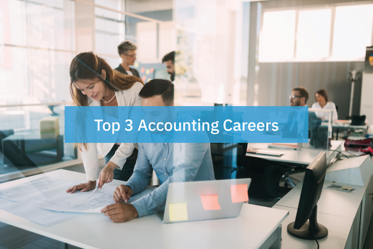 Top 3 Accounting Careers for New Accountants | Accounting Seed