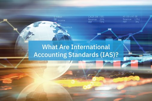 What Are International Accounting Standards (IAS)? - Accounting Seed
